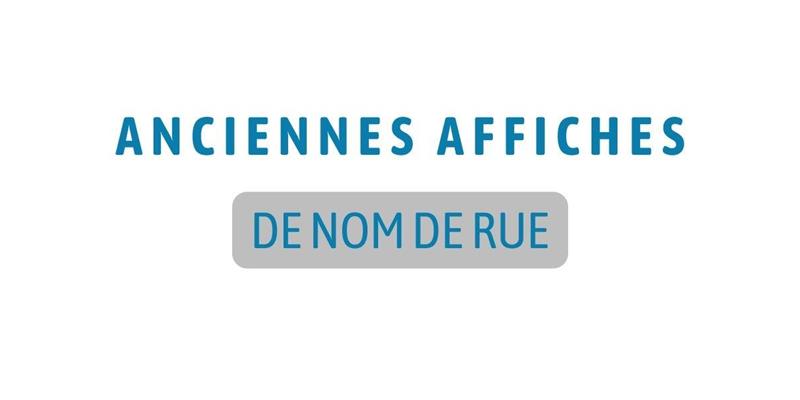 ANCIENNES AFFICHES DE NOM DE RUE | Saint-Ferréol-les-Neiges